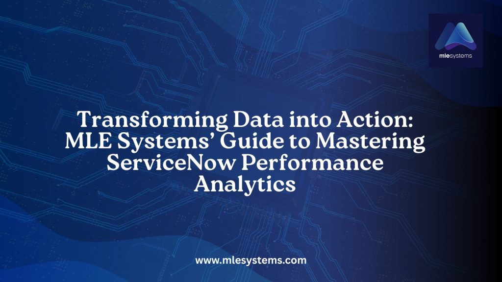 Transforming Data into Action: MLE Systems’ Guide to Mastering ...